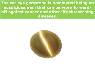 Astrological Guide to Cats Eye Gemstone | PPTX