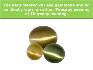 Astrological Guide to Cats Eye Gemstone | PPTX