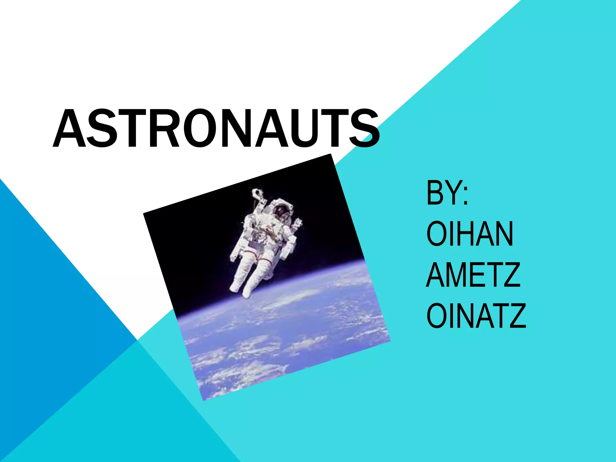 Astronauts | PPT