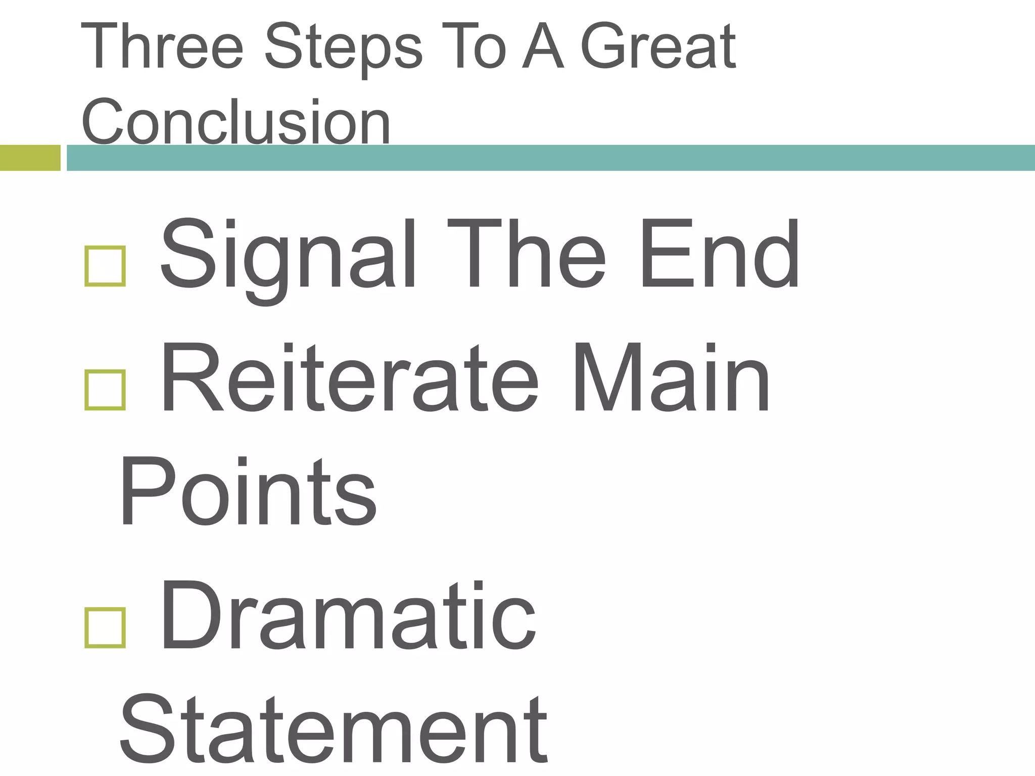 A strong conclusion is important | PPTX