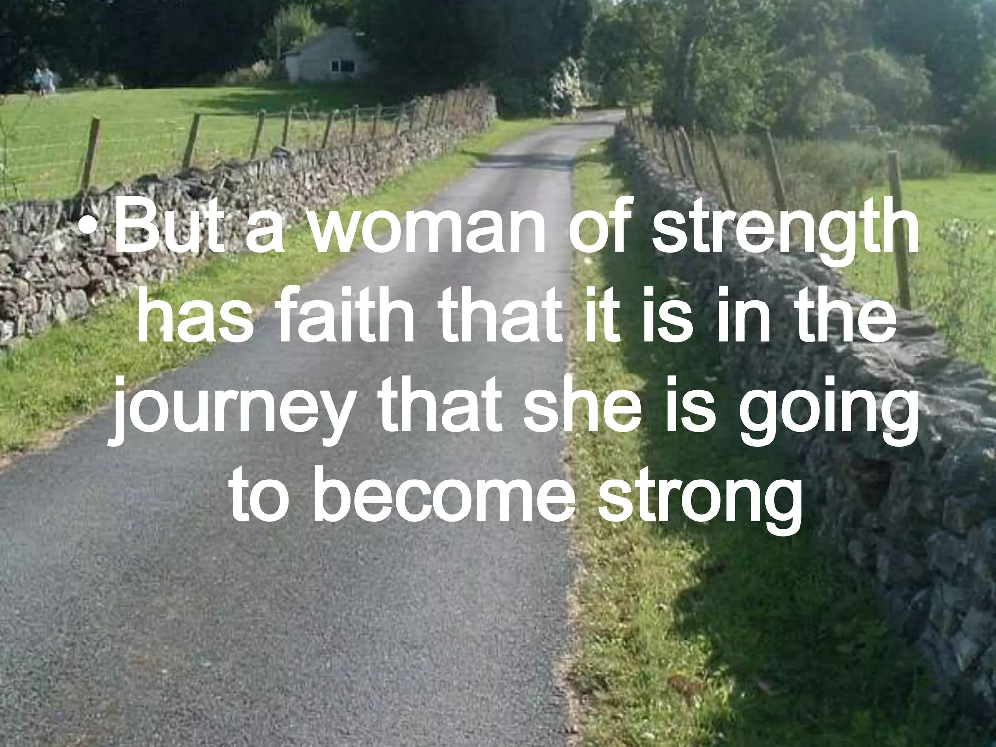 A strong woman versus a woman of strength | PPT