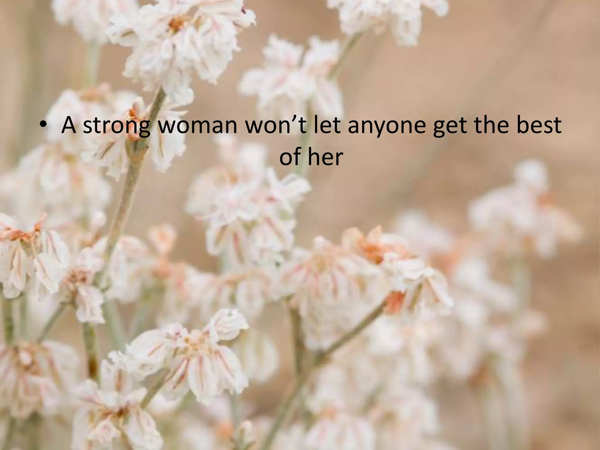 A strong woman versus a woman of strength | PPTX