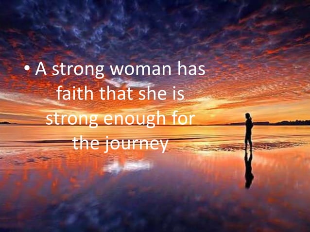 A strong woman versus a woman of strength | PPTX