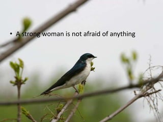A strong woman versus a woman of strength | PPTX