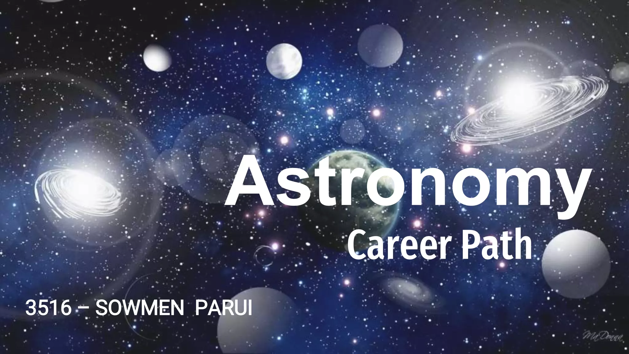 Start to end career path in Astronomy. | PPTX