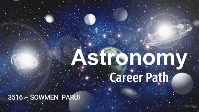 Start to end career path in Astronomy. | PPT