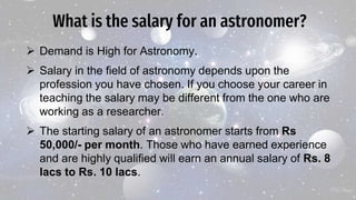 Start to end career path in Astronomy. | PPTX
