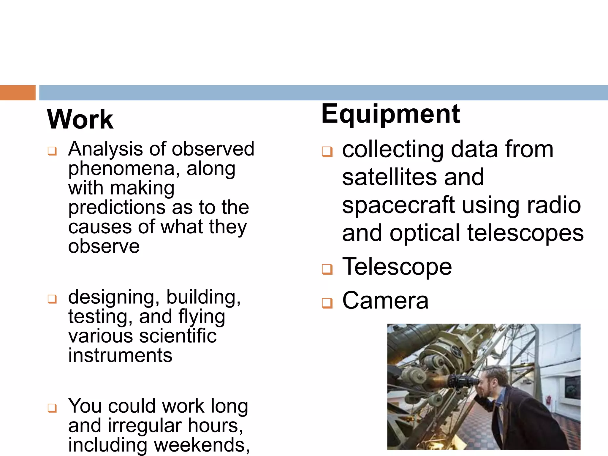 The profession of Astronomers | PPT