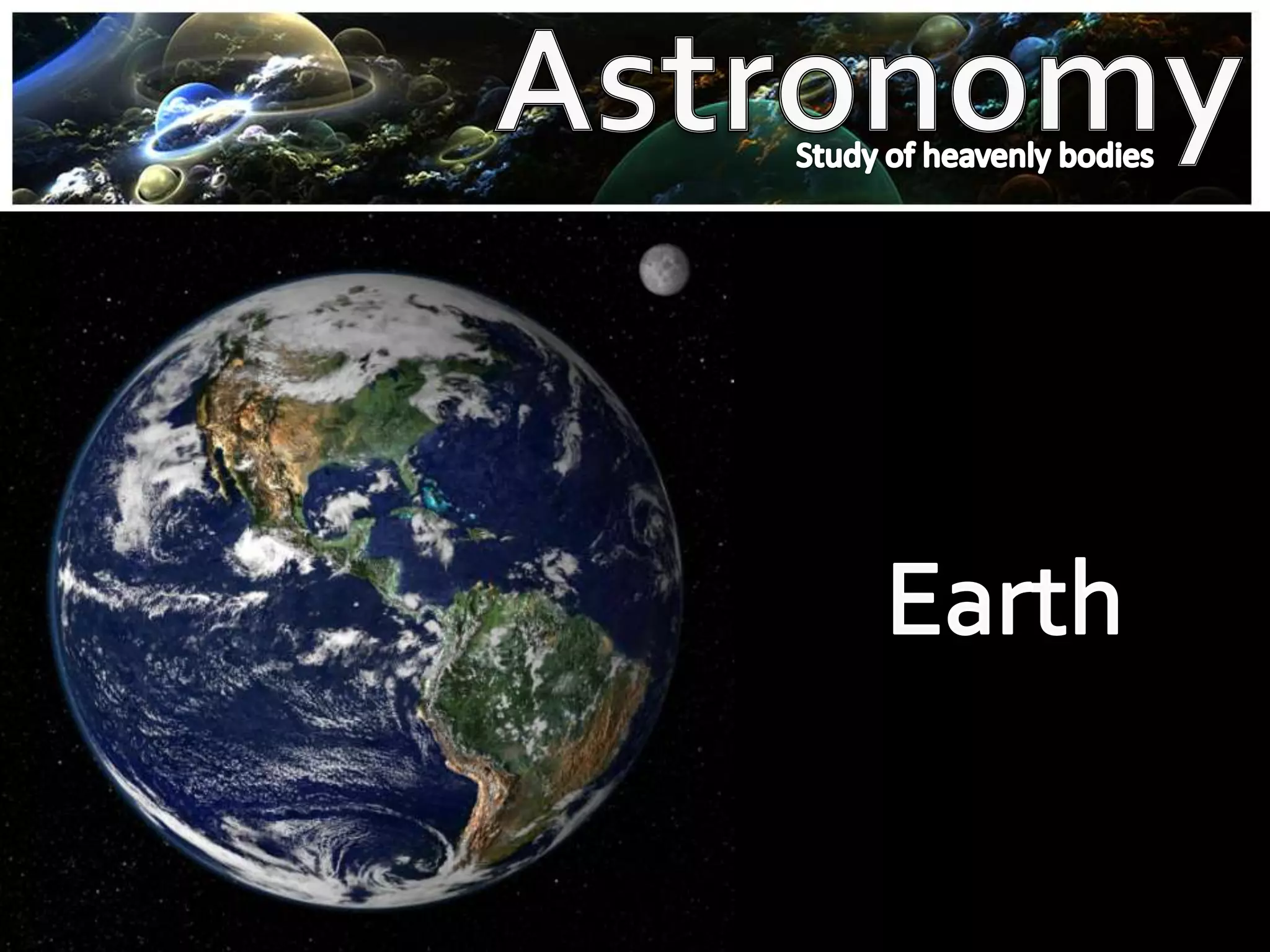 Astronomy | PPTX | Space and Astronomy | Science