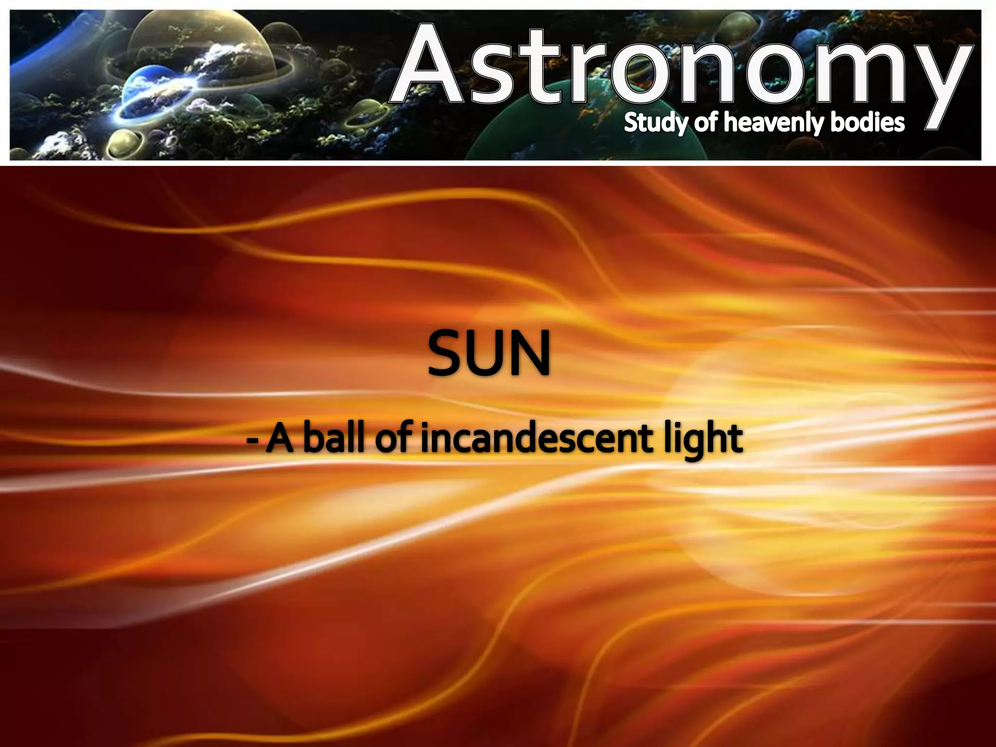 Astronomy | PPTX | Space and Astronomy | Science