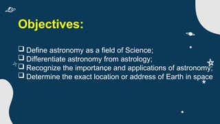 Astronomy, an overview for the origin, history | PPTX