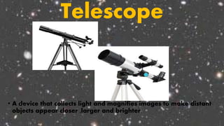 Astronomy and telescopes | PPTX