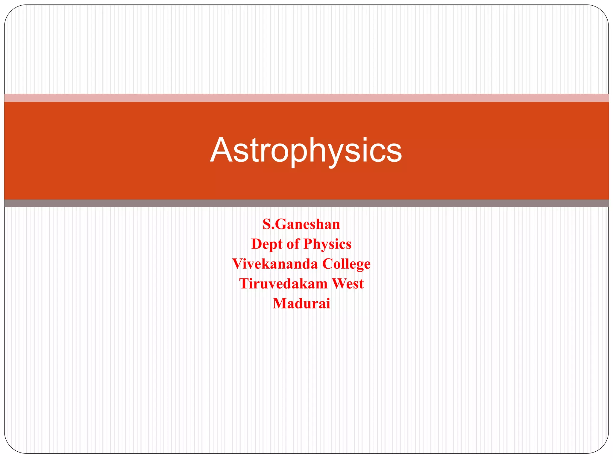 Astrophysics | PPT