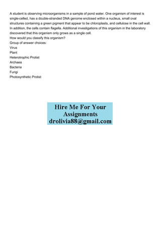 A student is observing microorganisms in a sample of pond wa.pdf