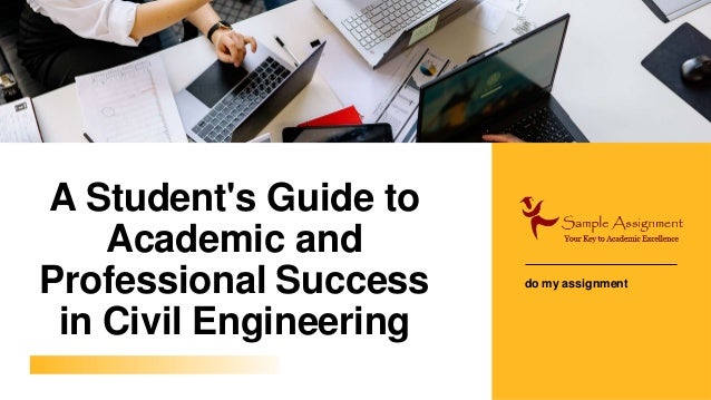 A student's guide to academic and professional success in civil ...