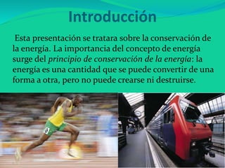 La Conservación de la Energia | PPTX