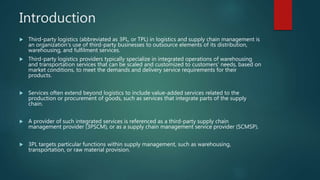 A study about 3rd party logistics | PPT
