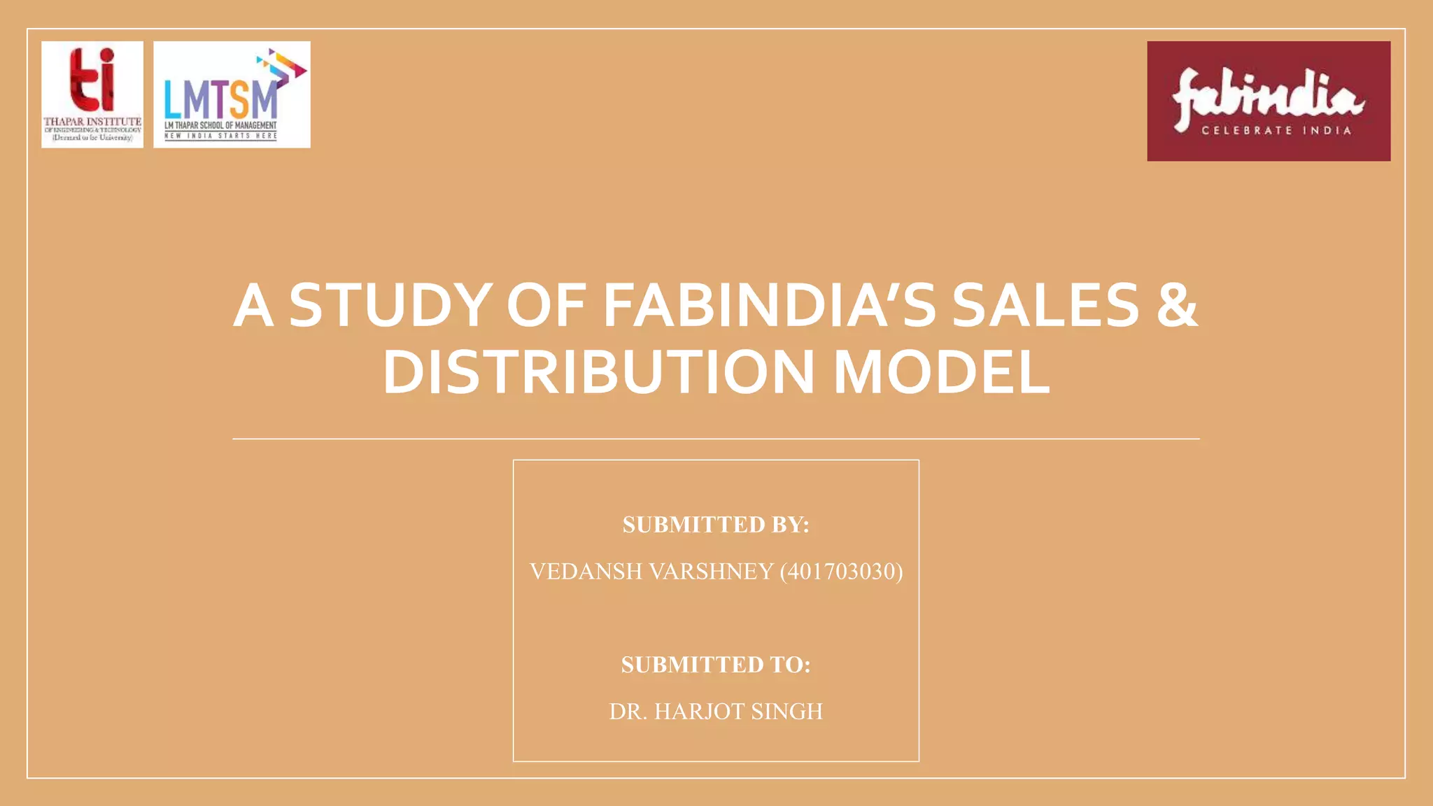 A Study of Fabindia's Sales & Distribution Model | PPTX