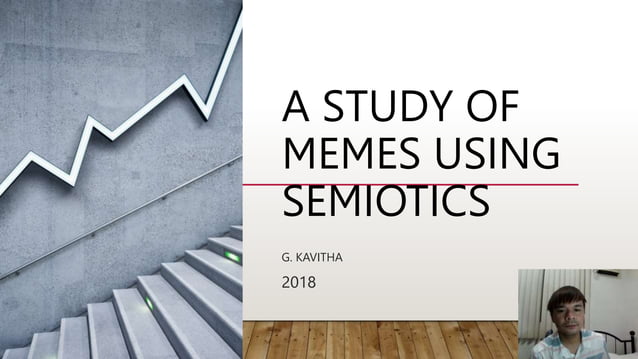 A Study of Memes using Semiotics.pptx