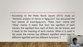 A Study of Memes using Semiotics.pptx