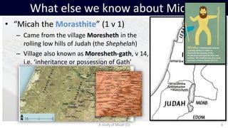 A study of Micah (1 of 2) | PPTX