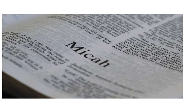 The Prophet Micah | PPTX | Christianity | Religion & Spirituality