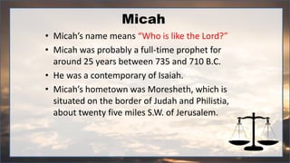 The Prophet Micah | PPTX