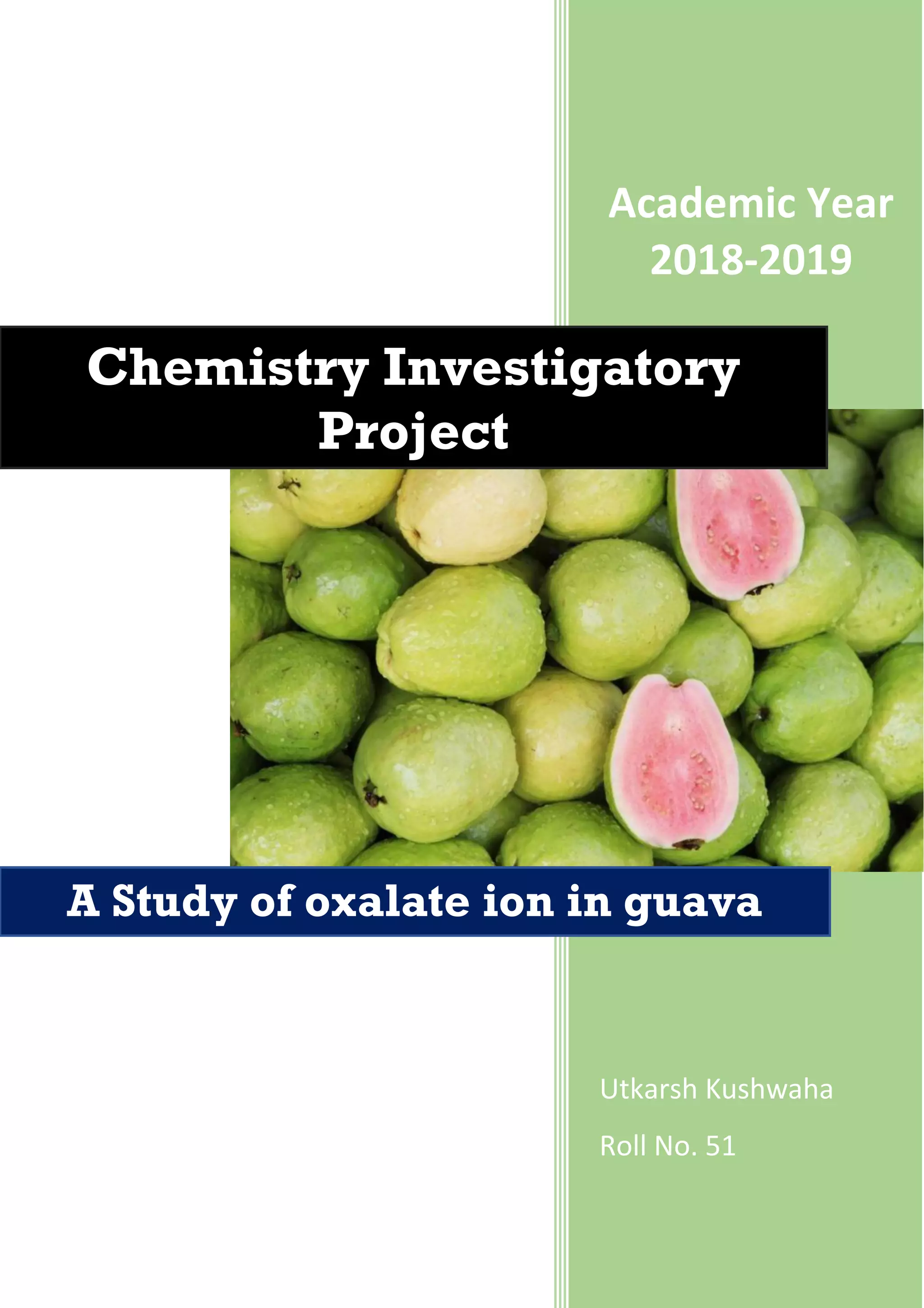A study of oxalate ion in guava | PDF