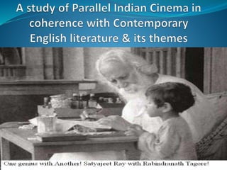 A study of parallel indian cinema in coherence | PPT