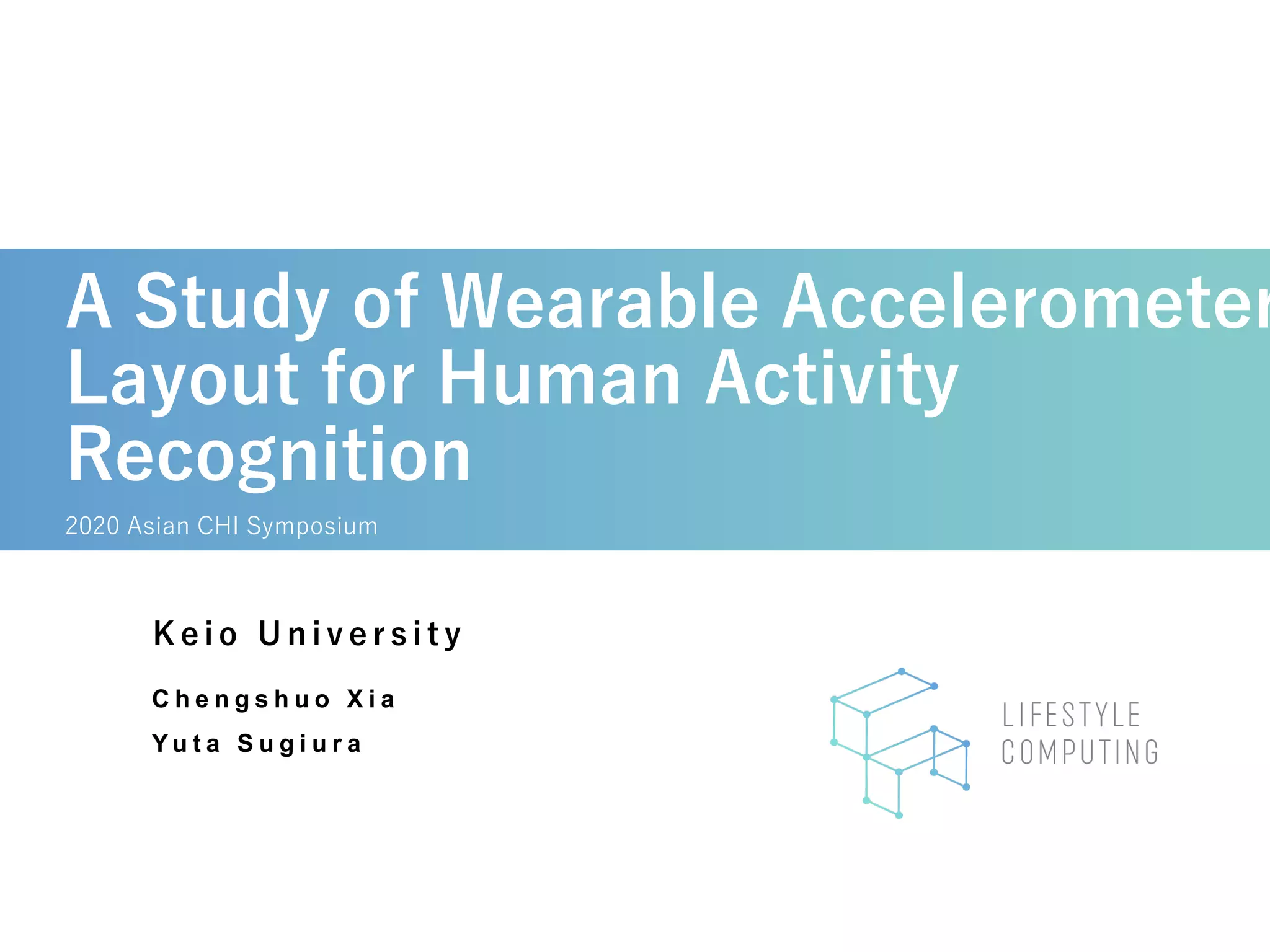 A Study of Wearable Accelerometers Layout for Human Activity ...