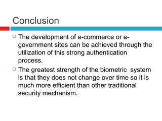 A study on biometric authentication techniques | PPT