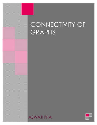 A study on connectivity in graph theory june 18 123e | PDF