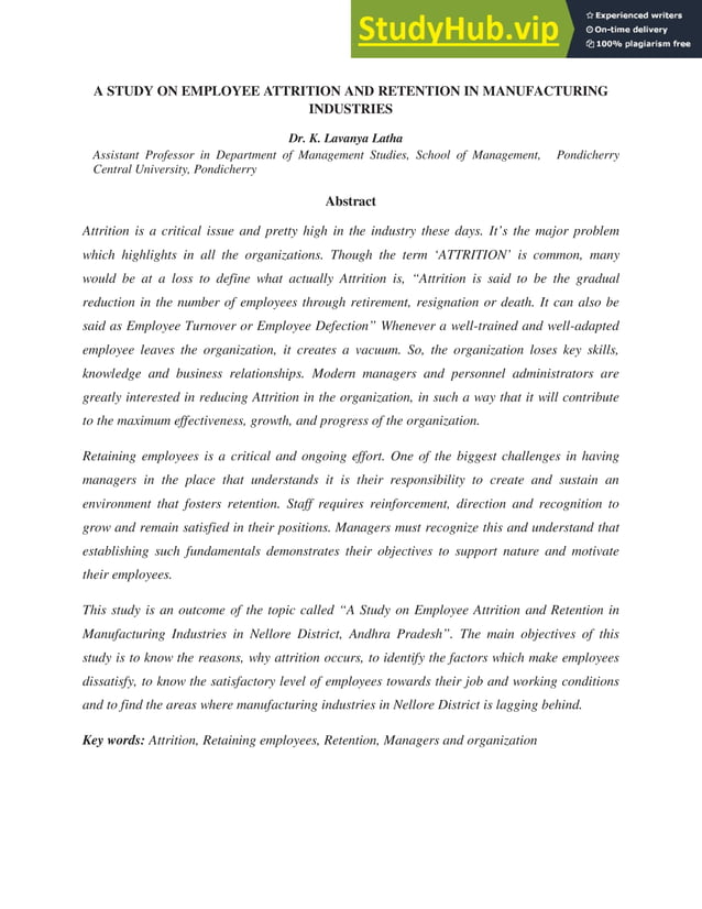 A STUDY ON EMPLOYEE ATTRITION AND RETENTION IN MANUFACTURING INDUSTRIES ...