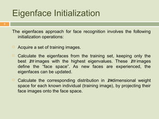 A study on face recognition technique based on eigenface | PPT