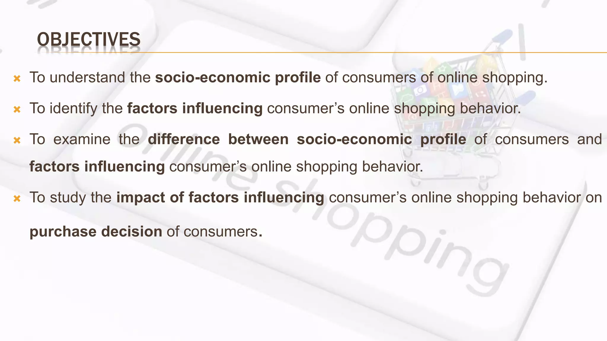 A study on factors influencing consumer’s online shopping | PPT