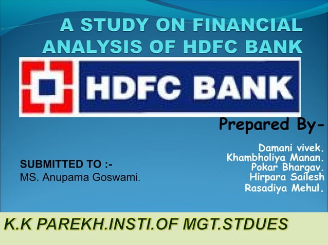 A study on financial analysis of hdfc bank | PPT