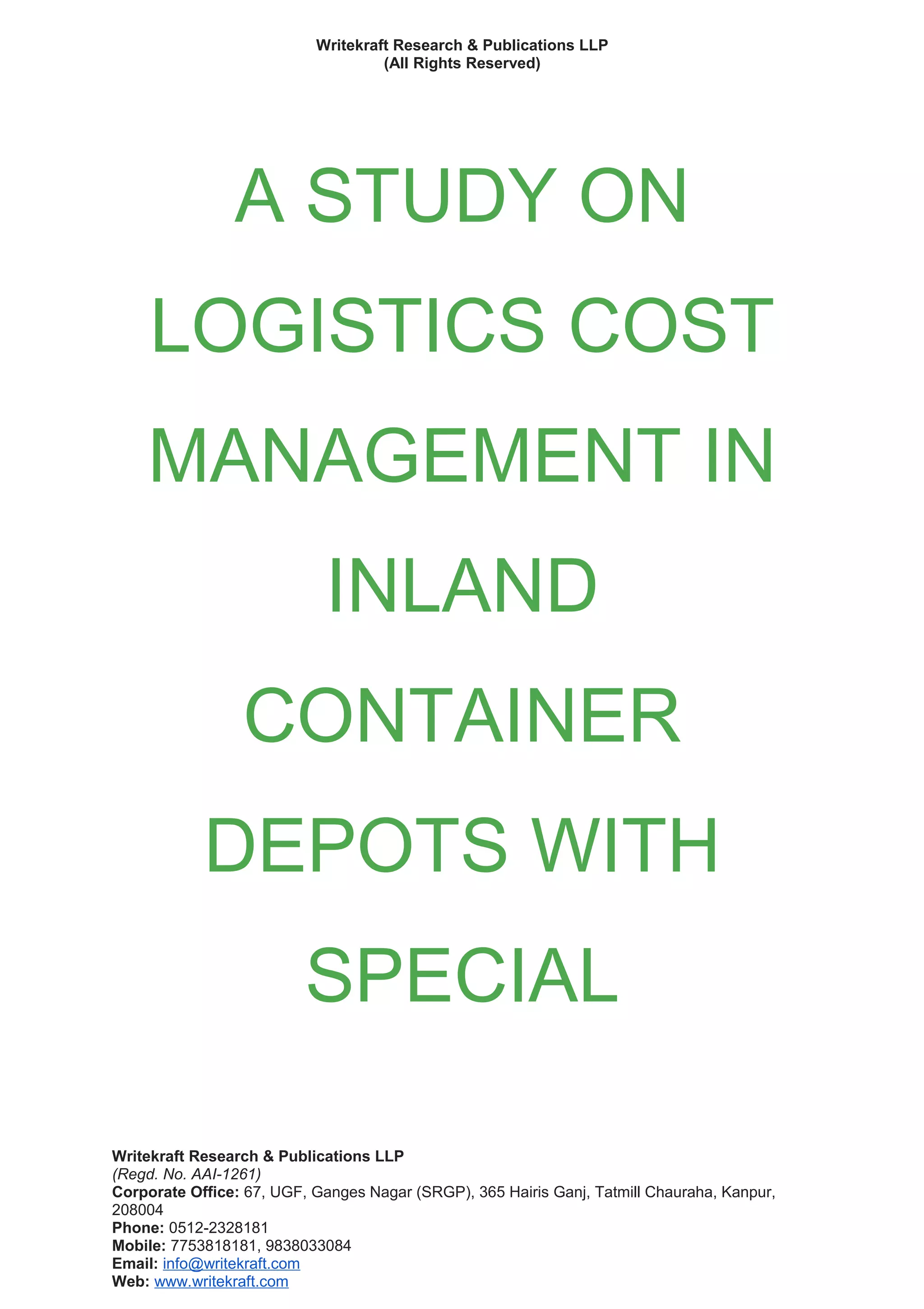 A study on logistics cost management in inland container depots with special reference to ...