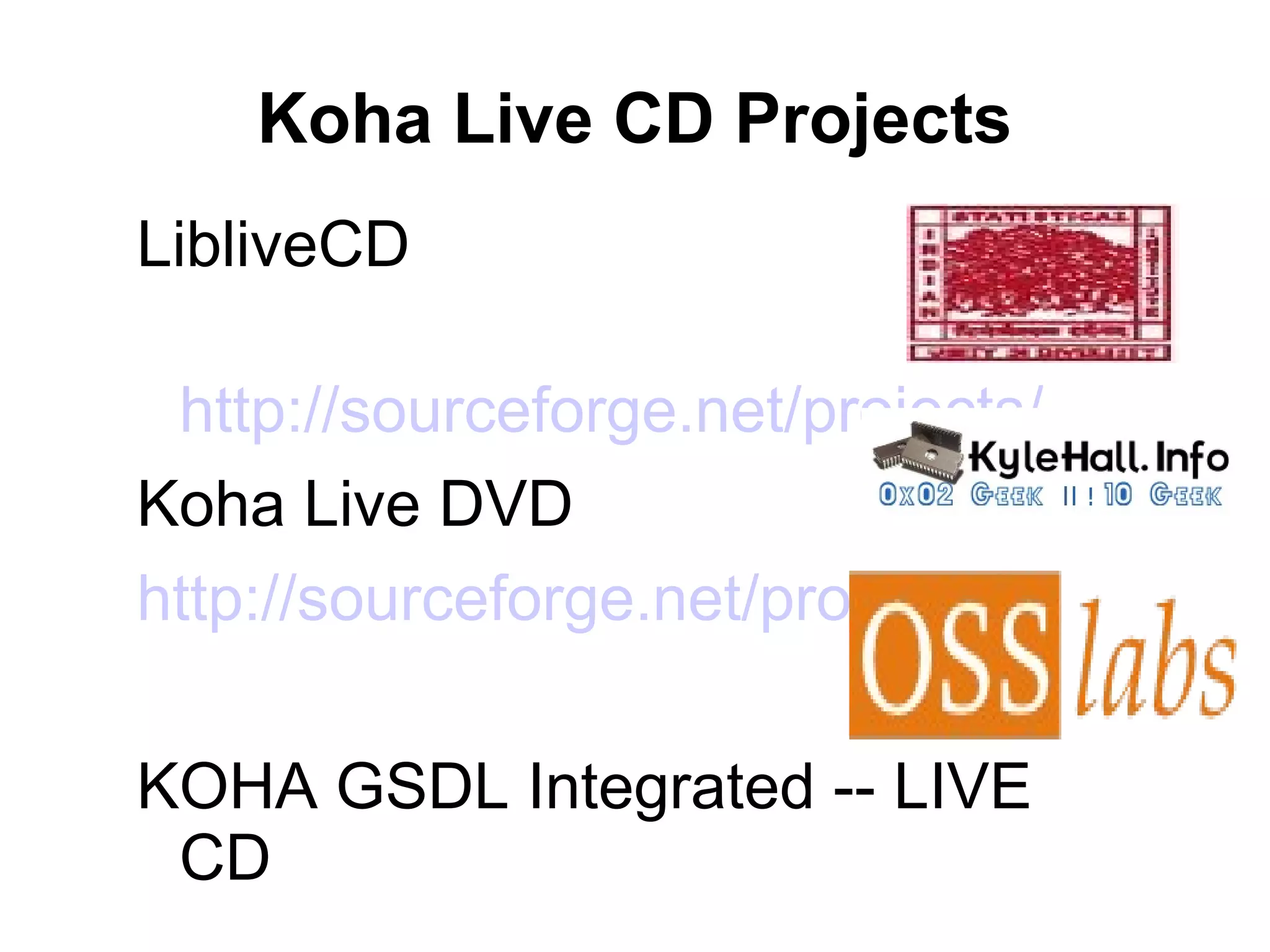 A study on managing koha open source library management system using live cd. | PPT | Computing ...