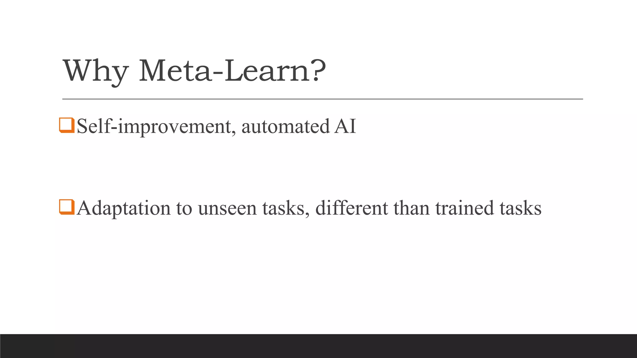 A study on meta learning | PPT