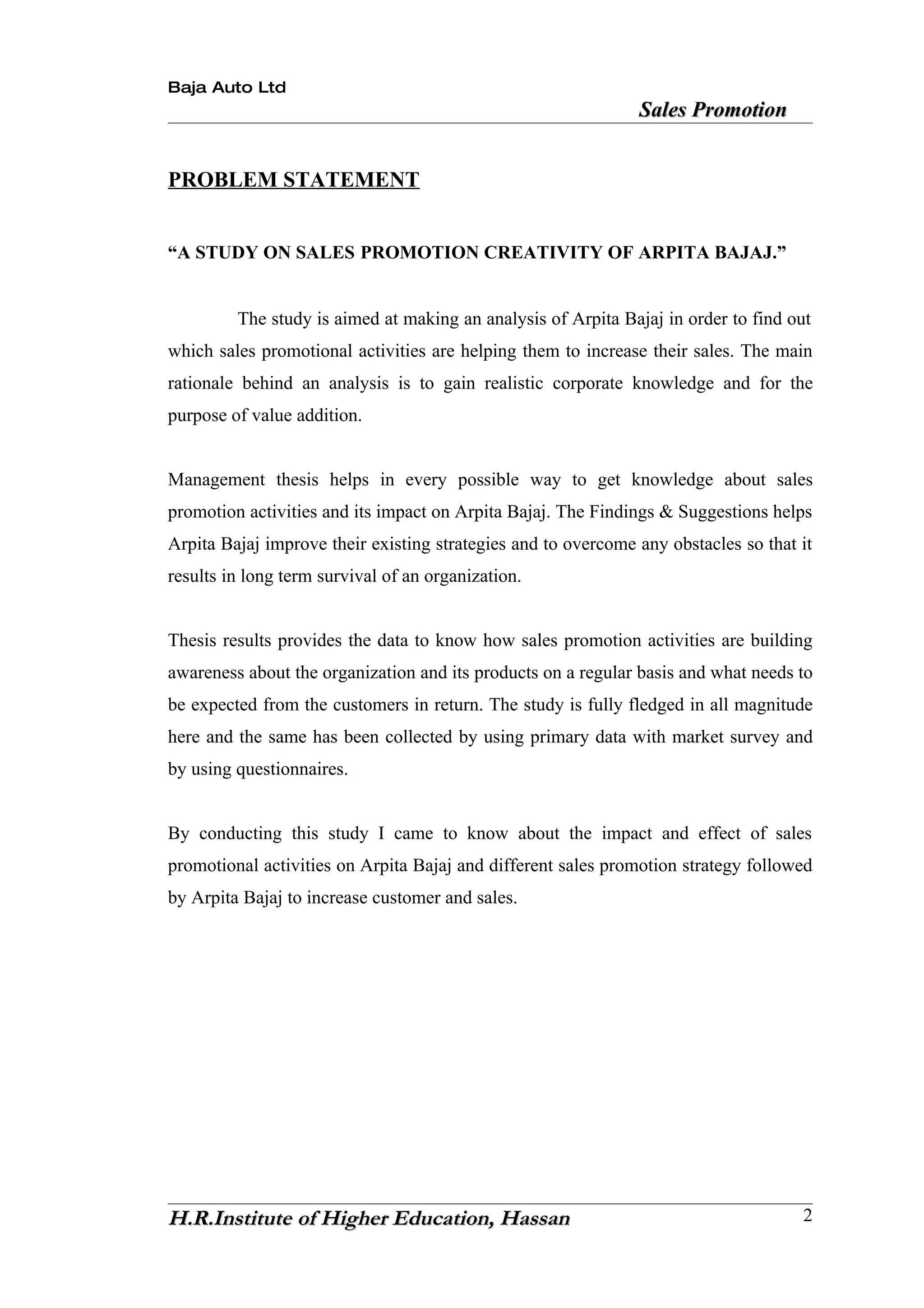 A study on promtion activities conducted at arpita bajaj, hassan | DOC