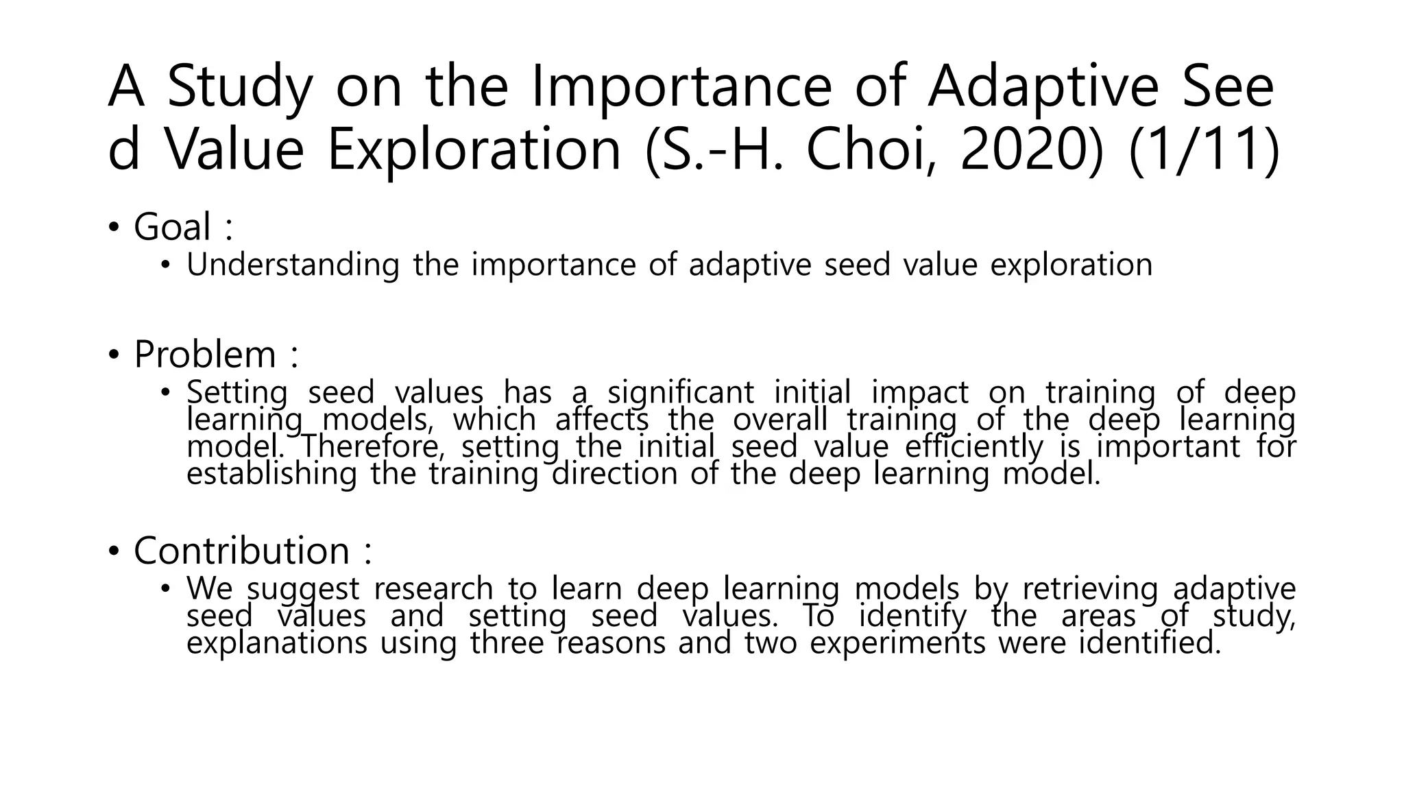 A Study on the Importance of Adaptive Seed Value Exploration | PPT