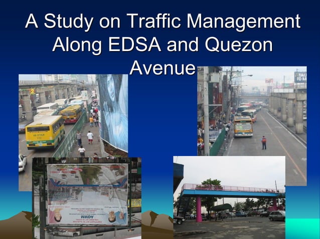 A Study on Traffic Management along EDSA in Metro Manila | PDF