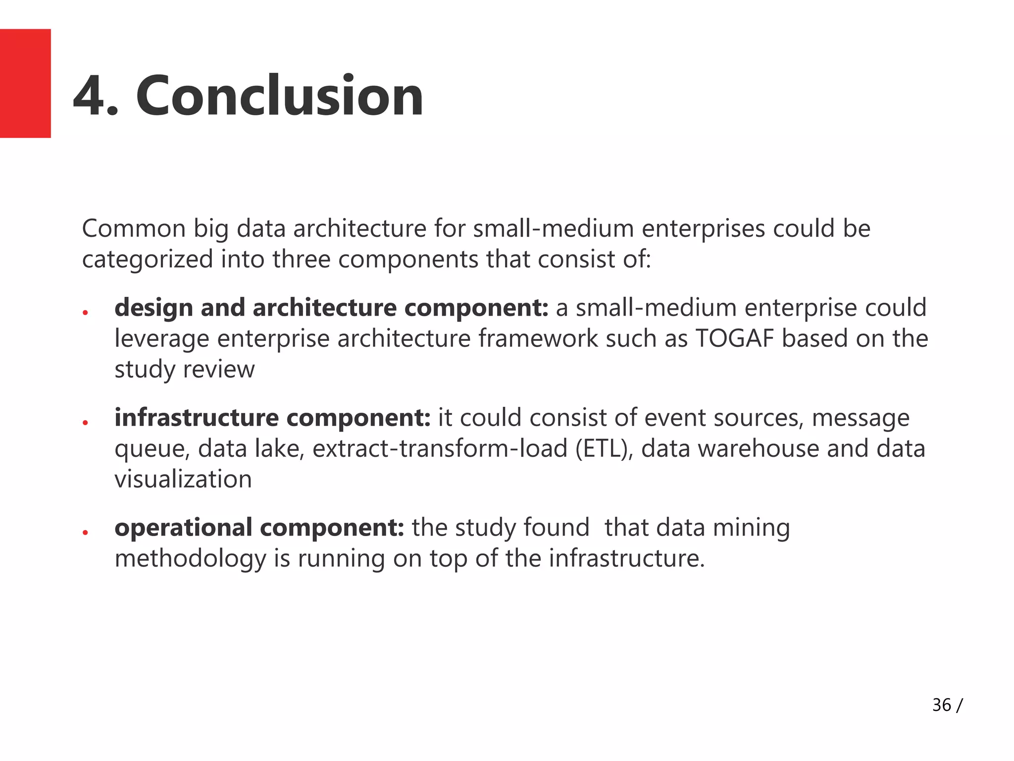 A Study Review of Common Big Data Architecture for Small-Medium ...