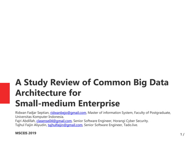 A Study Review of Common Big Data Architecture for Small-Medium ...