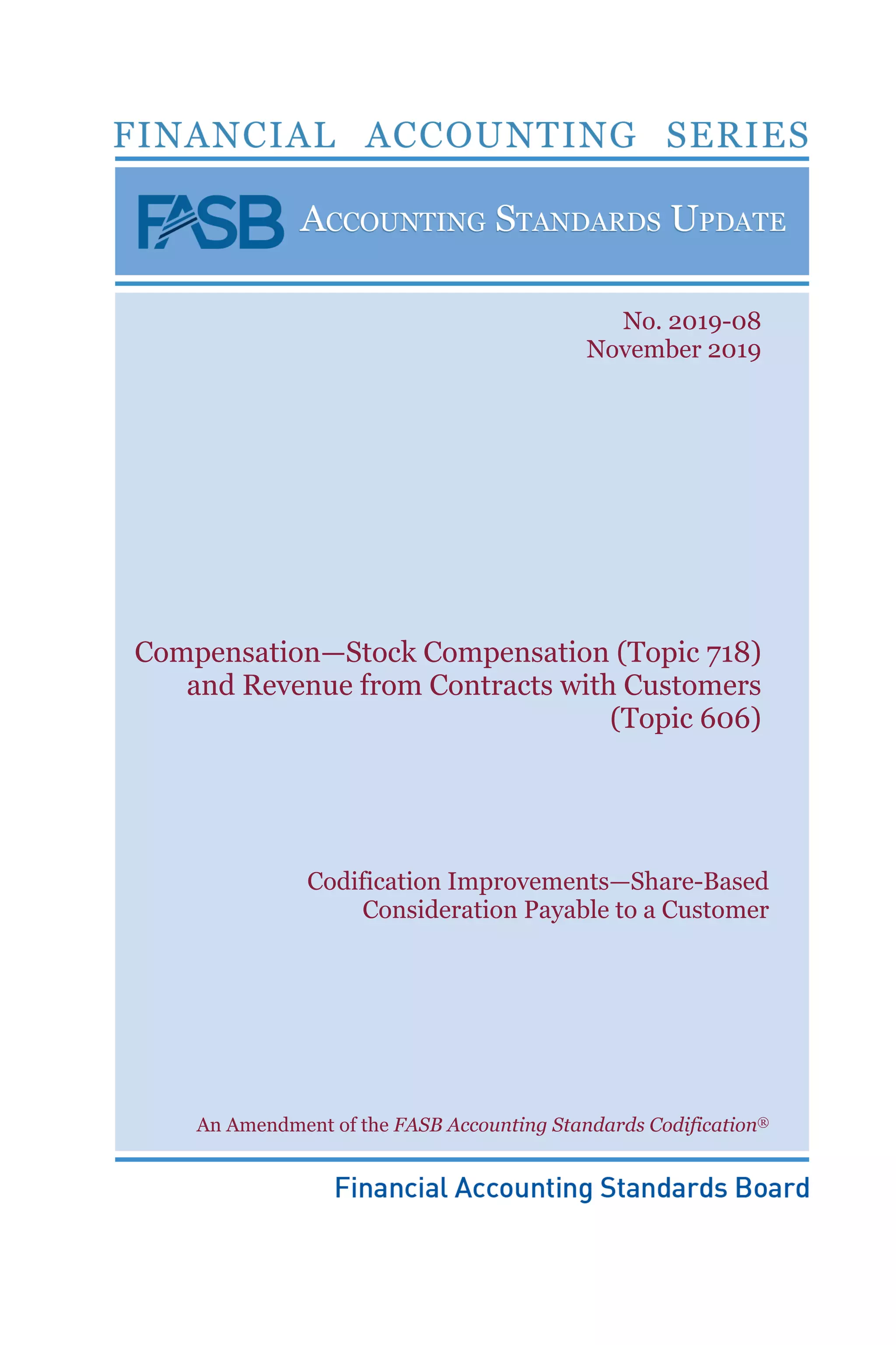 ACCOUNTING STANDARDS UPDATE 2019-08 - Nov 2019 | PDF