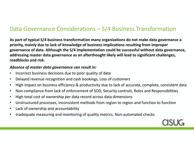 ASUG82318 - Data Governance Considerations With SAP S4HANA.pdf ...