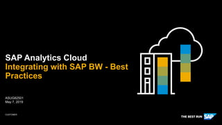 ASUG82501 - Integrating SAP Analytics Cloud with SAP Business Warehouse ...