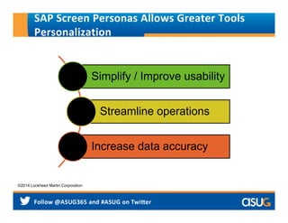 Lockheed simplifies Qnotes with SAP Screen Personas | PPT