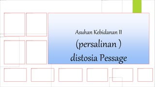 Asuhan kebidanan ii okk | PPT