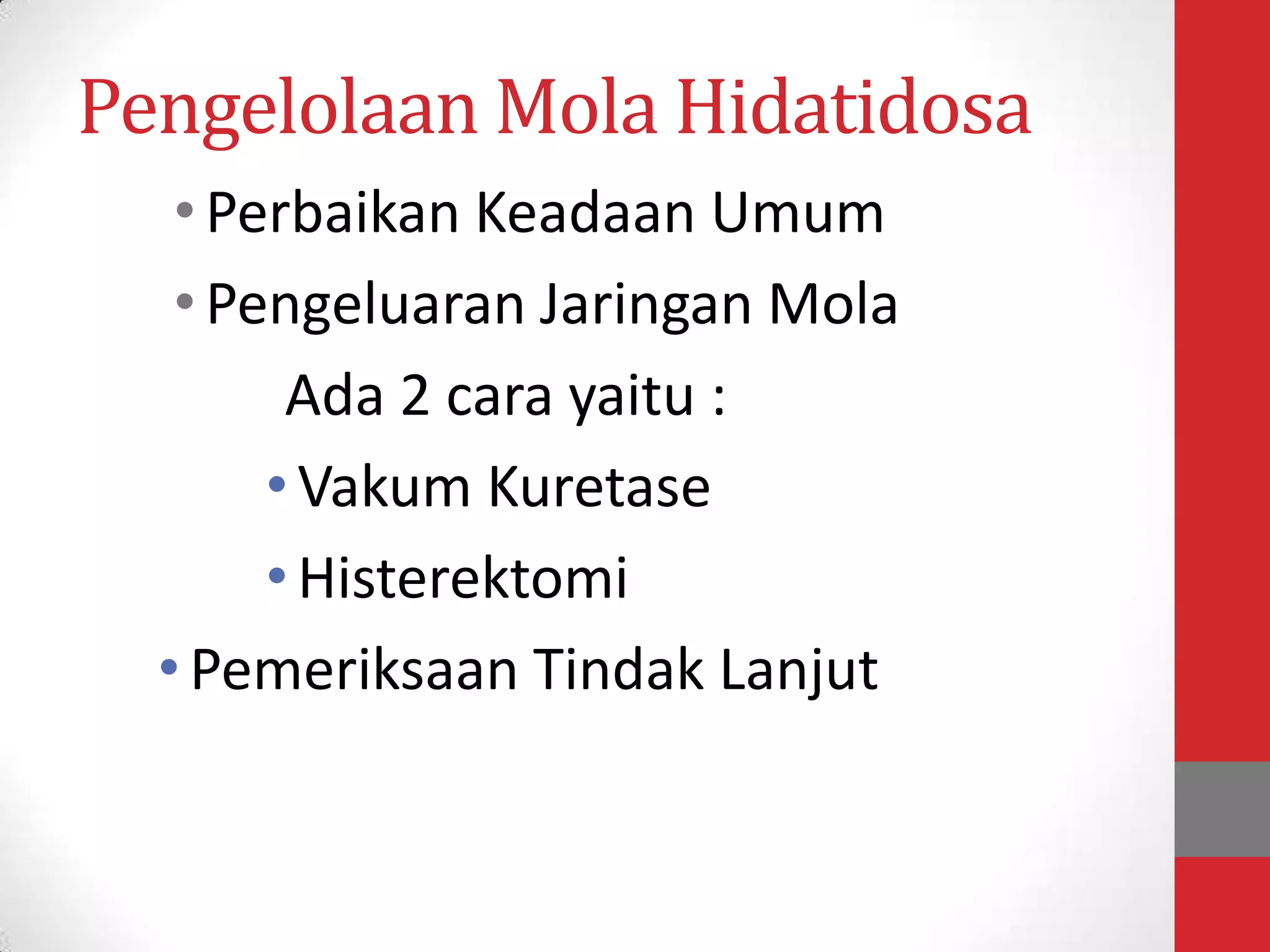 Asuhan kebidanan pada mola hidatidosa | PPTX